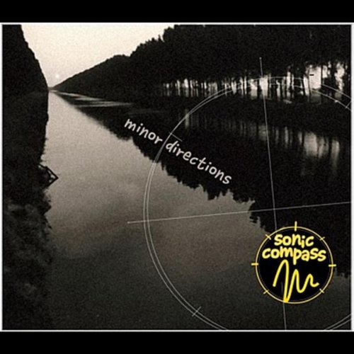 Play Minor Directions by Sonic Compass on Amazon Music