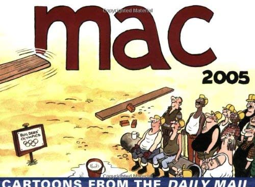 Mac 2005: Cartoons from the Daily Mail: McMurtry, Stan: 9781861058812 ...