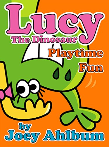 Lucy the Dinosaur: Playtime Fun (Frederator Books' newest read out loud ...