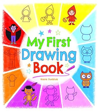 My First Drawing Book: Dudziuk, Kasia: 9781784282264: Amazon.com: Books