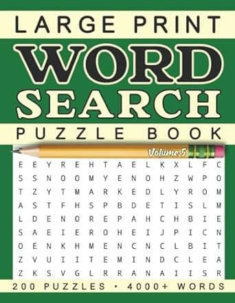 Large Print Word Search Puzzle Book Vol. 5: 200 Puzzles/4000+ Words ...