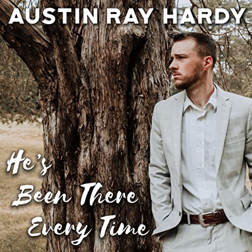 Écouter He's Been There Every Time par Austin Ray Hardy sur Amazon ...