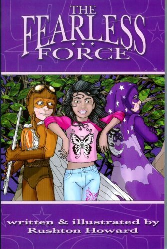The Fearless Force (Vol 1): Rushton Howard: 9780976808817: Amazon.com ...