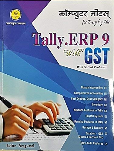 Buy Tally.ERP 9 with GST with Solved Problems Book Online at Low Prices ...