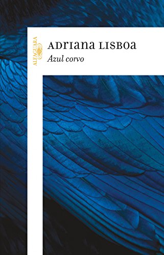 Azul corvo (Portuguese Edition) - Kindle edition by Lisboa, Adriana ...