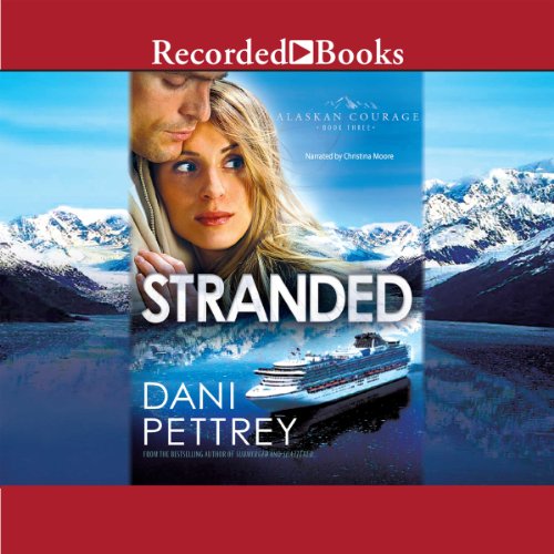Amazon.com: Stranded: Alaskan Courage, Book 3 (Audible Audio Edition ...
