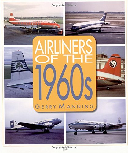 Amazon | Airliners of the 1960s | Manning, Gerry | Aviation