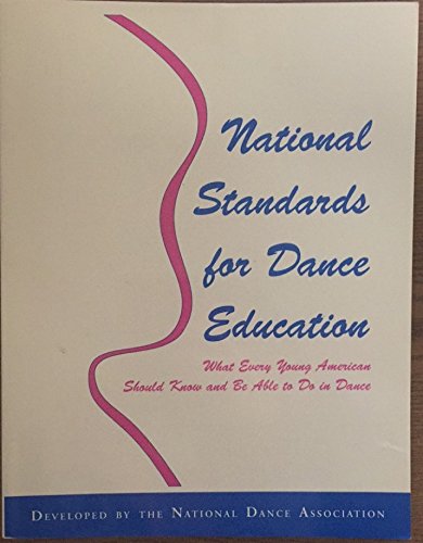 Amazon | National Standards for Dance Education: What Every Young ...
