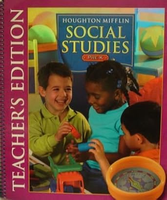 Houghton Mifflin Social Studies: Teachers Edition Pre-K 2005: Houghton Mifflin: 9780618494736 ...