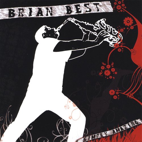 Amazon.com: Simply Amazing : Brian Best: Digital Music