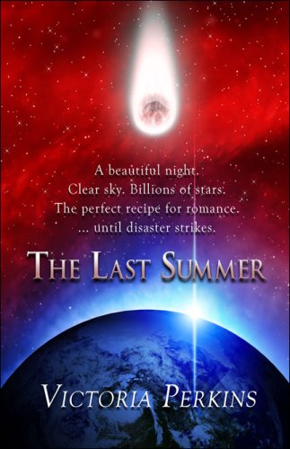The Last Summer: Perkins, Victoria: 9781424197316: Amazon.com: Books