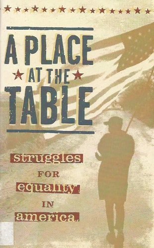Book Only of A Place at the Table: Struggles for Equality in America ...