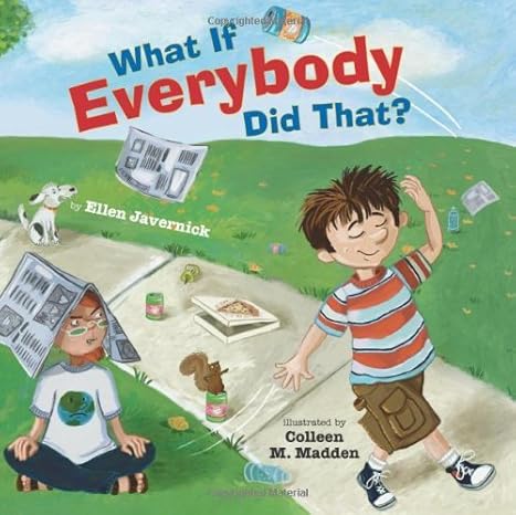 What If Everybody Did That? (What If Everybody? Book 1) - Kindle ...