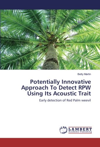 Buy Potentially Innovative Approach To Detect RPW Using Its Acoustic ...