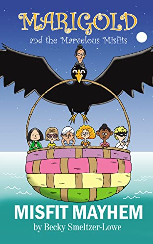 Misfit Mayhem: Marigold and the Marvelous Misfits - Kindle edition by ...