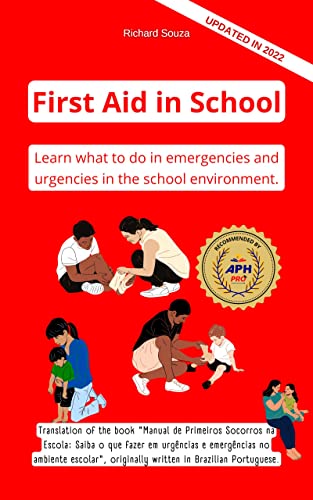 First Aid in School: Learn what to do in emergencies and urgencies in ...