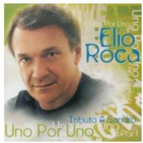 Uno Por Uno Tributo a Sandro: Elio Roca: Amazon.es: CD y vinilos}
