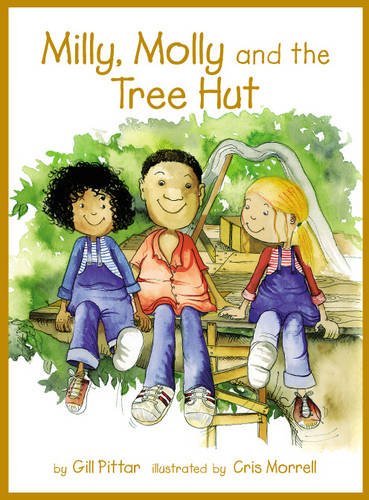 Milly and Molly and the Tree Hut: Pittar/Morrell: 9781877297557: Amazon ...