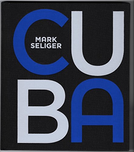 Cuba: Mark Seliger: 9789111591430: Amazon.com: Books