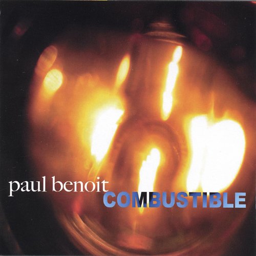 Amazon.com: Combustible : Paul Benoit: Digital Music