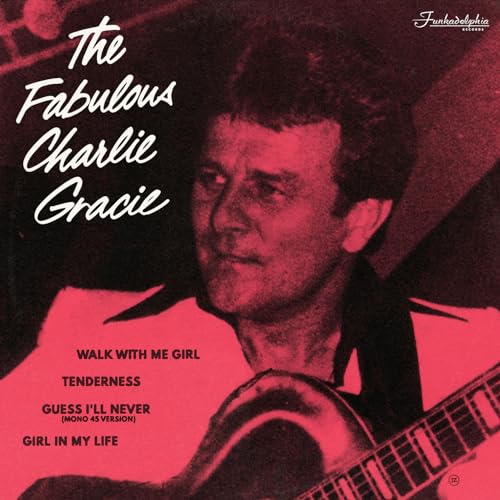 Play Charlie Gracie by チャーリー・グレイシー on Amazon Music