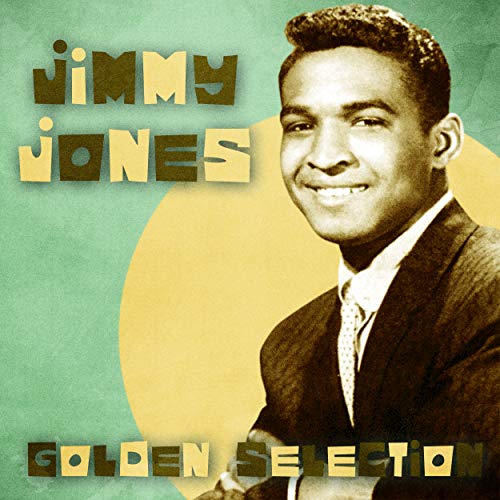 Golden Selection (Remastered) by Jimmy Jones on Amazon Music - Amazon.co.uk
