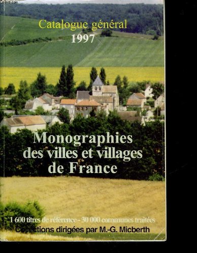 Amazon.fr - Monographies des villes et villages de france - COLLECTIF ...