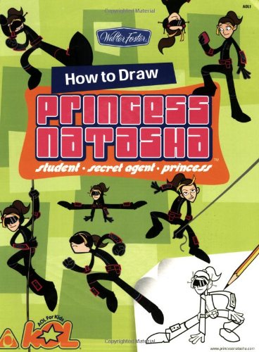 How to Draw Princess Natasha: Student - Secret Agent - Princess ...