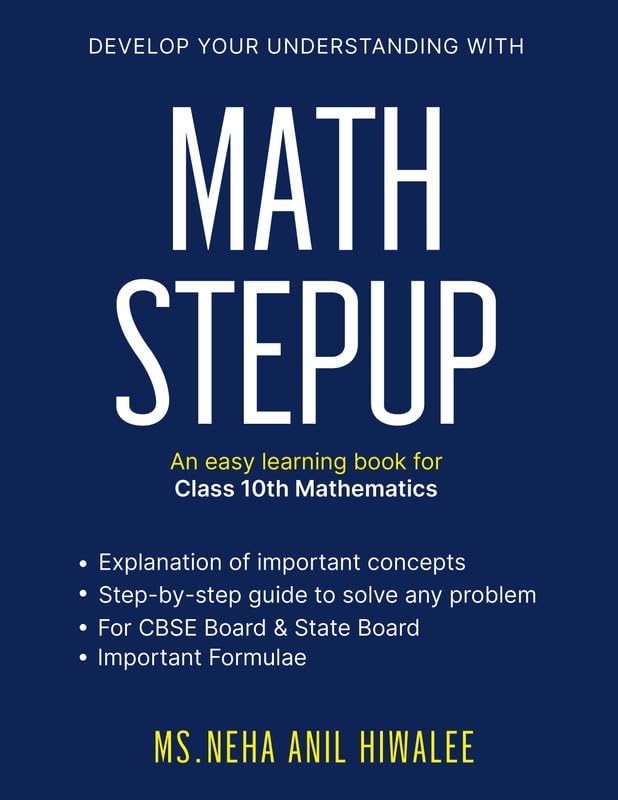 Math StepUp for Class 10th Mathematics : Ms.Neha Anil Hiwalee: Amazon ...