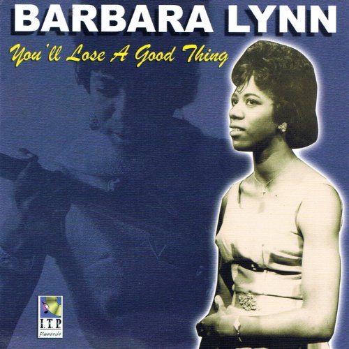Amazon.com: You'll Lose a Good Thing : Barbara Lynn: Digital Music