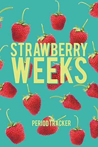 Period Tracker: & PMS Diary. Strawberry Weeks. Monthly Layout. Monitor ...