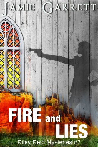 Fire and Lies - Book 2 (Riley Reid Mysteries) - Kindle edition by ...