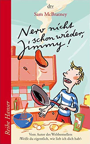 Amazon.co.jp: Nerv nicht schon wieder, Jimmy! : McBratney, Sam: 本