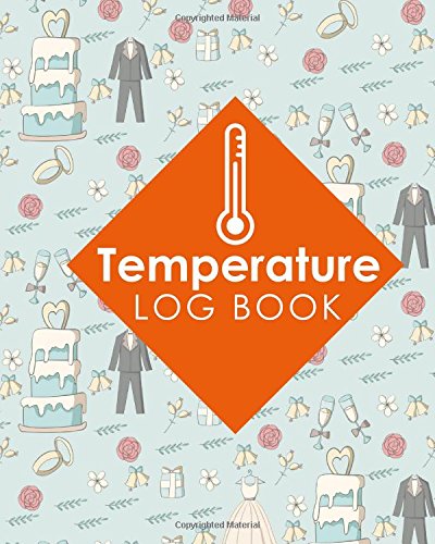 Buy Temperature Log Book: Freezer Temperature Log Sheet, Temperature ...
