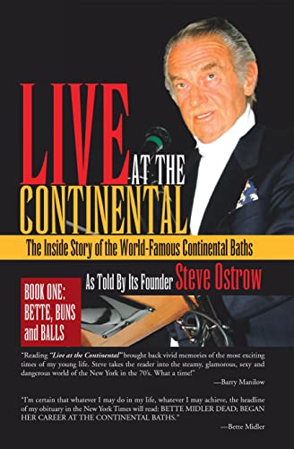 Live at the Continental: The Inside Story of the World-Famous ...