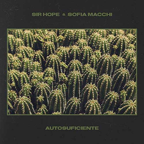 Autosuficiente by Sir Hope, Sofia Macchi on Amazon Music - Amazon.com