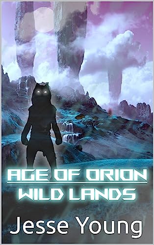 Amazon.com: Age of Orion: Wildlands (Age of Auxil Book 1) eBook : Young ...