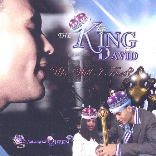 Amazon.com: Who Will I Trust : THE KING DAVID: Digital Music