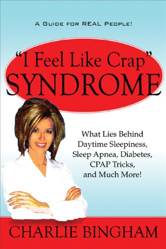 I Feel Like Crap Syndrome: What Lies Behind Daytime Sleepiness, Sleep ...
