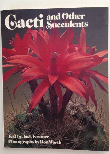 Cacti and Other Succulents: Kramer, Jack: 9780517415320: Amazon.com: Books