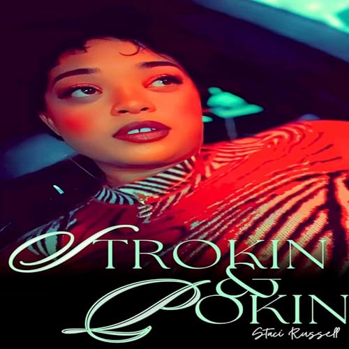 Strokin and Pokin by Staci Russell on Amazon Music - Amazon.com