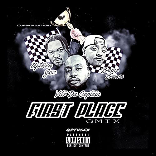 First Place Gmix (feat. Uptown Geo & Bruno Brown) de Vito da Captain ...