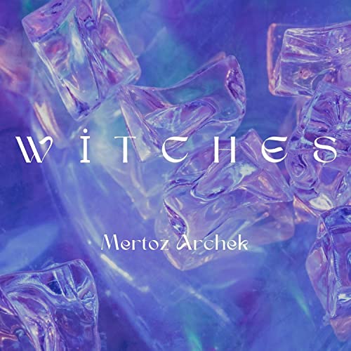 Amazon Music - Mertoz ArchekのWitches - Amazon.co.jp