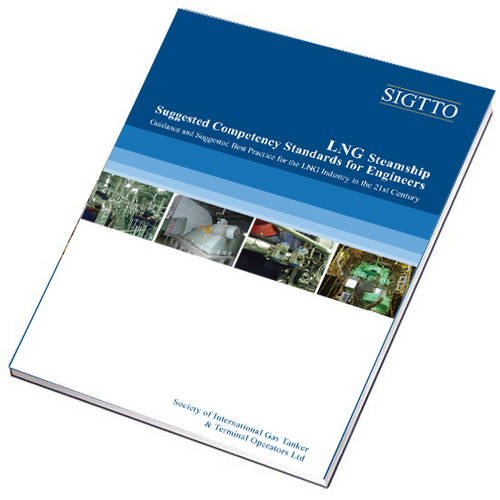 LNG Steamship: Suggested Competency Standards for Engineers: SIGTTO ...