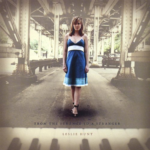 Amazon.com: From the Strange to a Stranger : Leslie Hunt: Digital Music