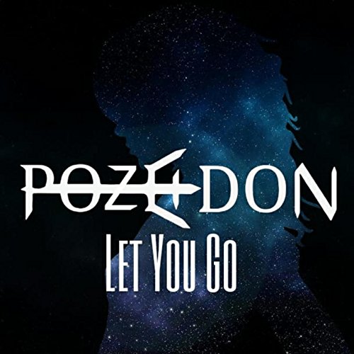 Let You Go by Pozeidon on Amazon Music - Amazon.com