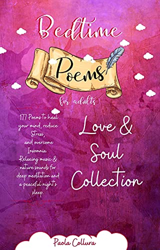 Amazon.com: Bedtime Poems for Adults -LOVE & SOUL Collection: 177 Poems ...