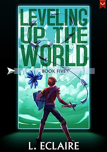 Amazon.com: Leveling Up The World 5: A LitRPG Adventure eBook : Eclaire, L. : Kindle Store