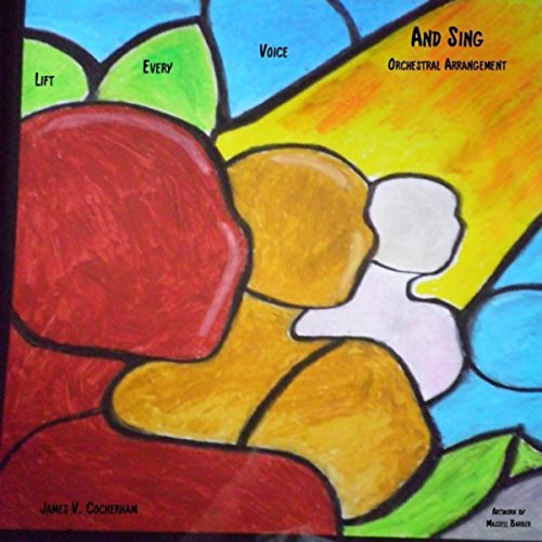 Play Lift Every Voice and Sing (Orchestral Arrangement) by James V ...