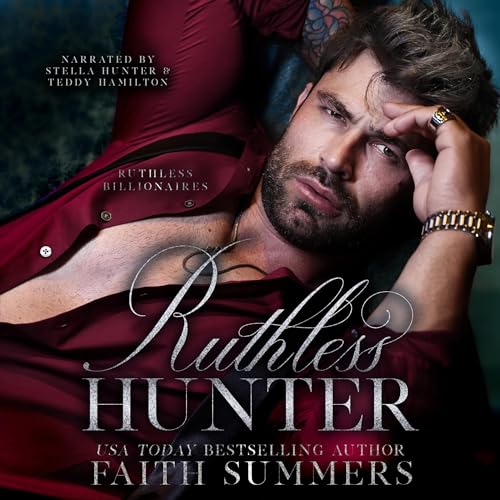 Amazon.com: Ruthless Hunter: Ruthless Billionaires, Book 4 (Audible ...